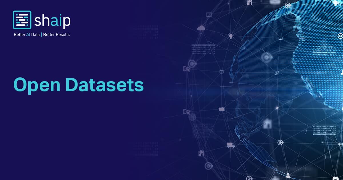 Open Datasets For AI/ML | AI Training Datasets - Shaip