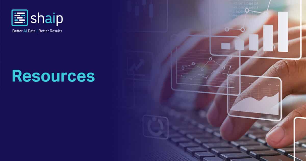 Shaip Resources - Case Studies, One Pagers, And Sample Datasets