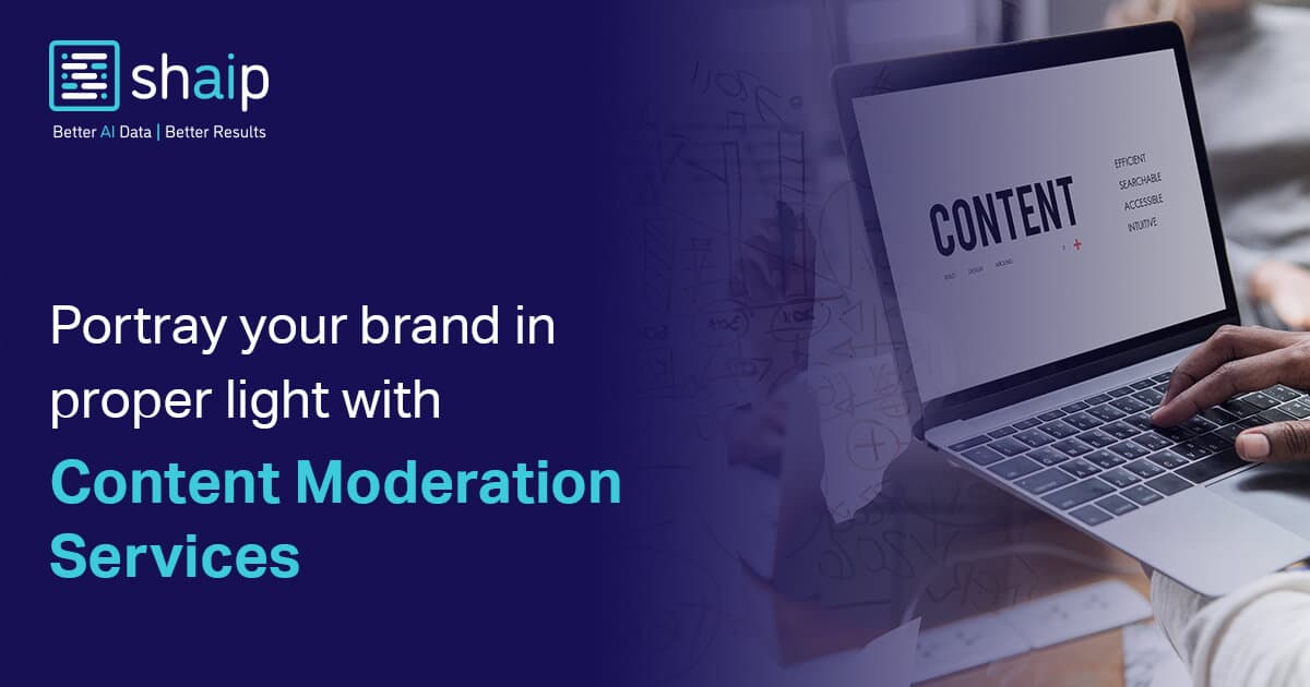 Content Moderation Services | Social Media Moderation | Shaip